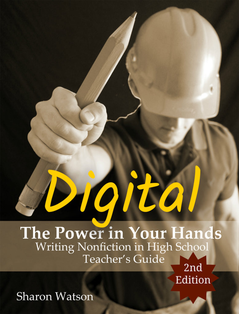 DIGITAL The Power in Your Hands: Writing Nonfiction in High School, 2nd ...